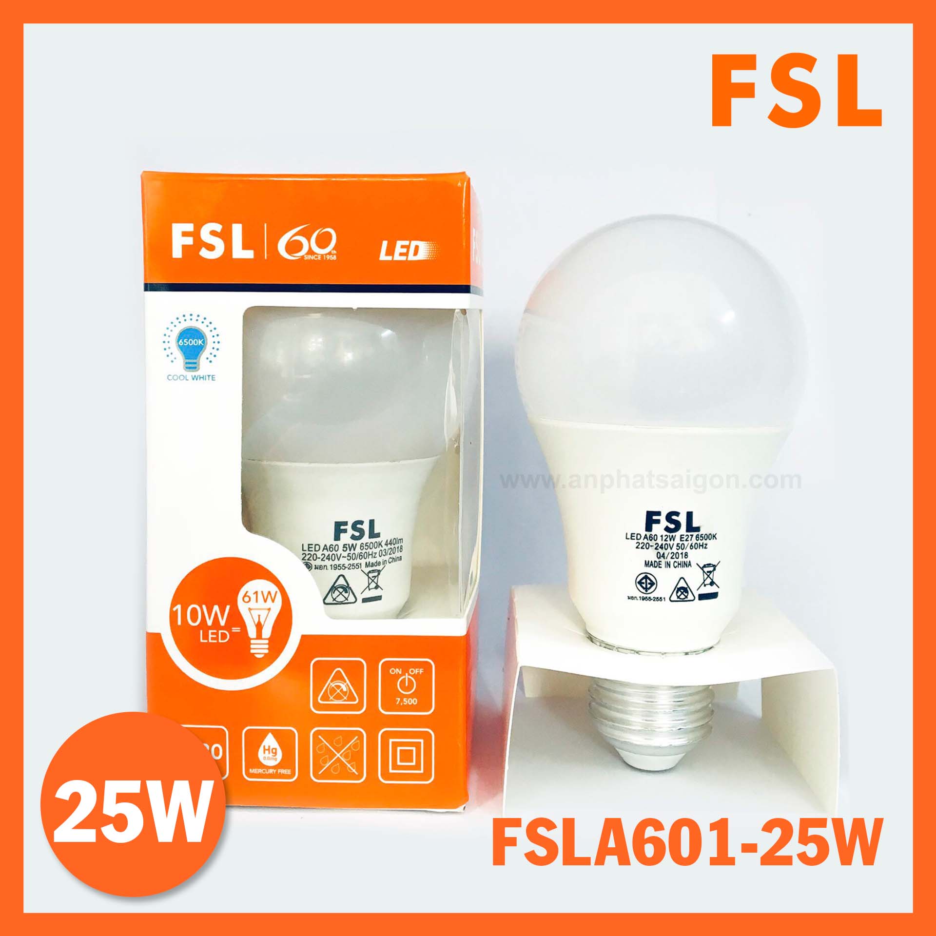 Đèn LED Bulb Thế hệ mới FSL A601 25W
